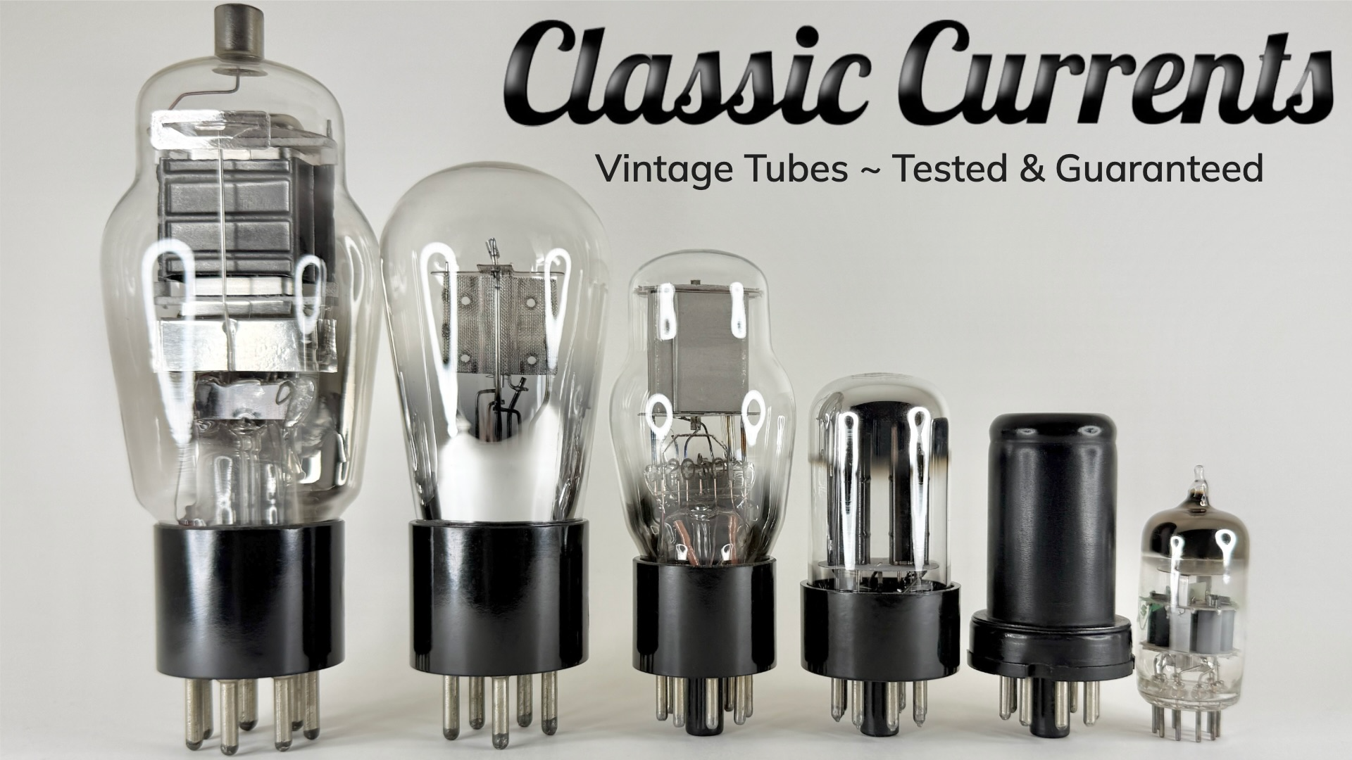 All Tubes and Parts | Classic Currents